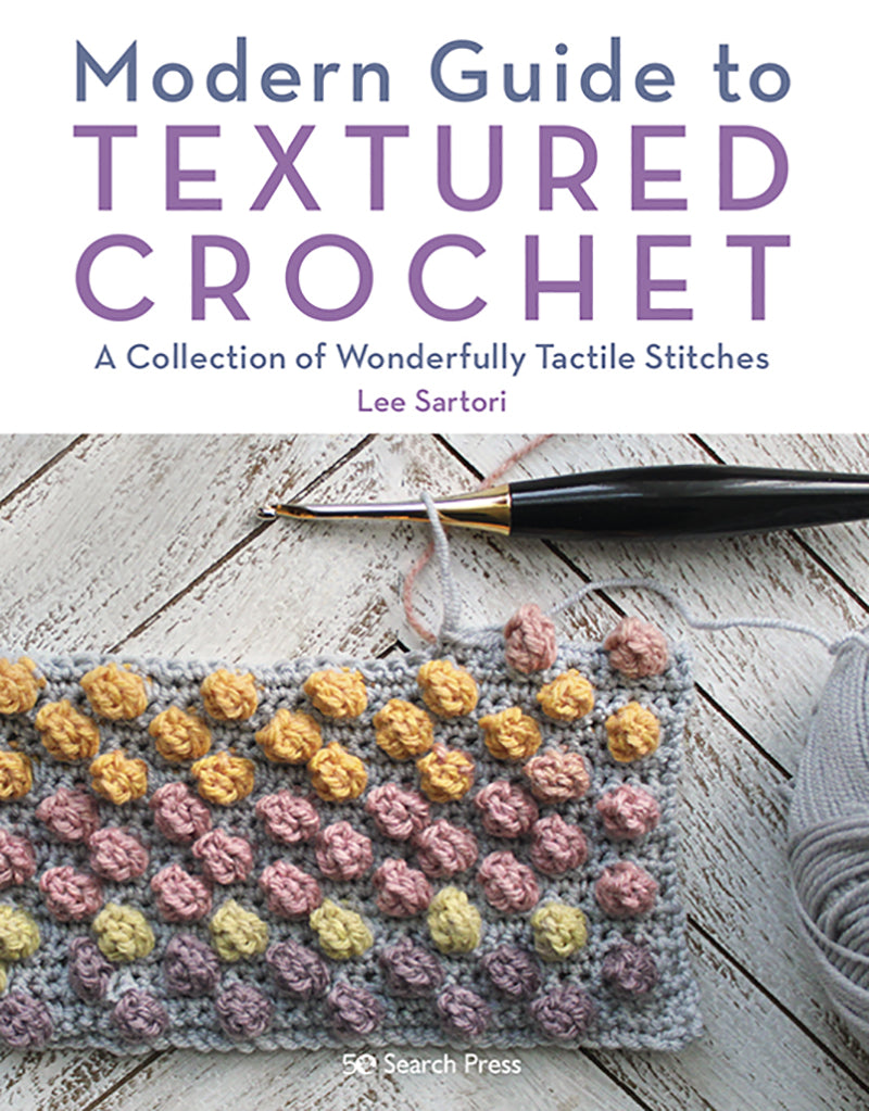 MODERN GUIDE TO TEXTURED CROCHET– Ginger Twist Studio
